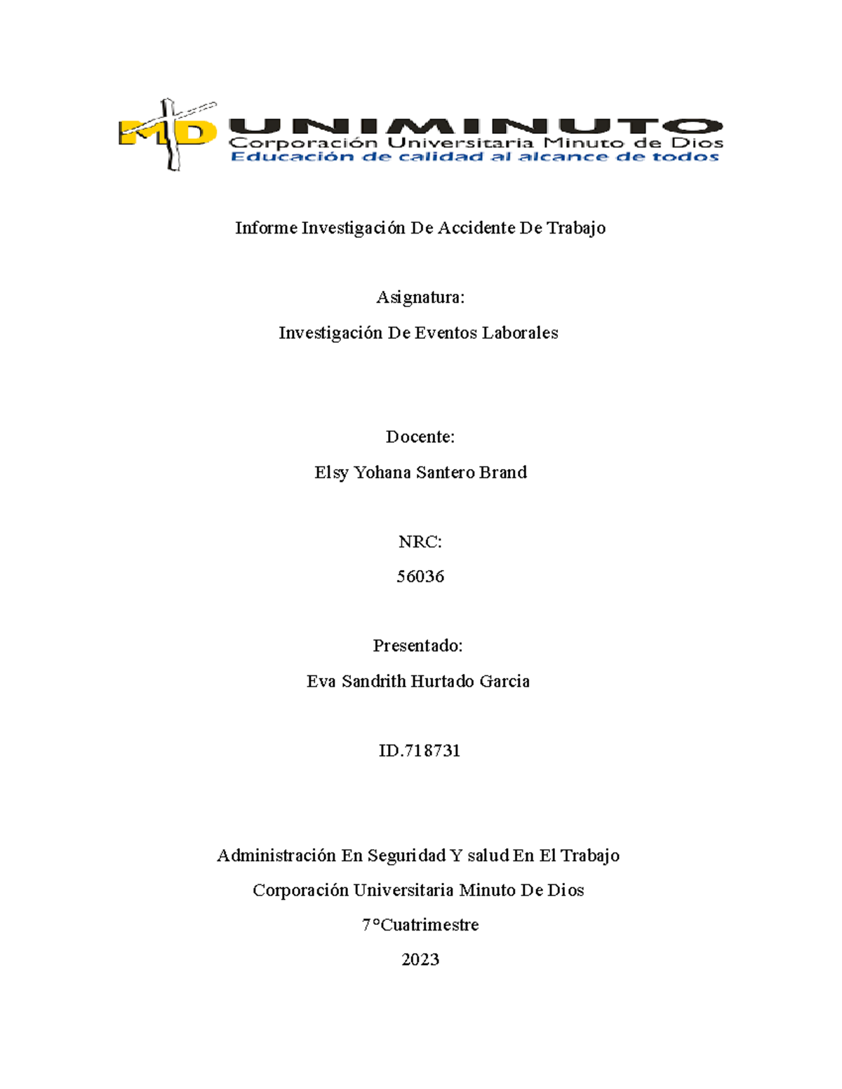 Flujograma 1 - Informe Investigación De Accidente De Trabajo Asignatura ...