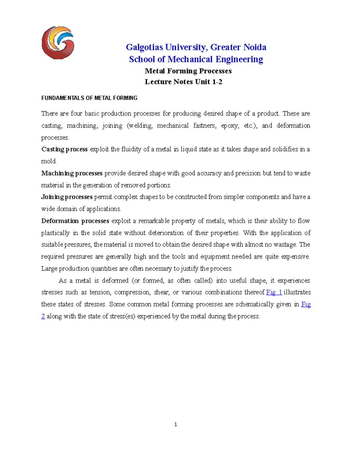 Metal forming Lecture notes uni 1-2 - Galgotias University, Greater ...