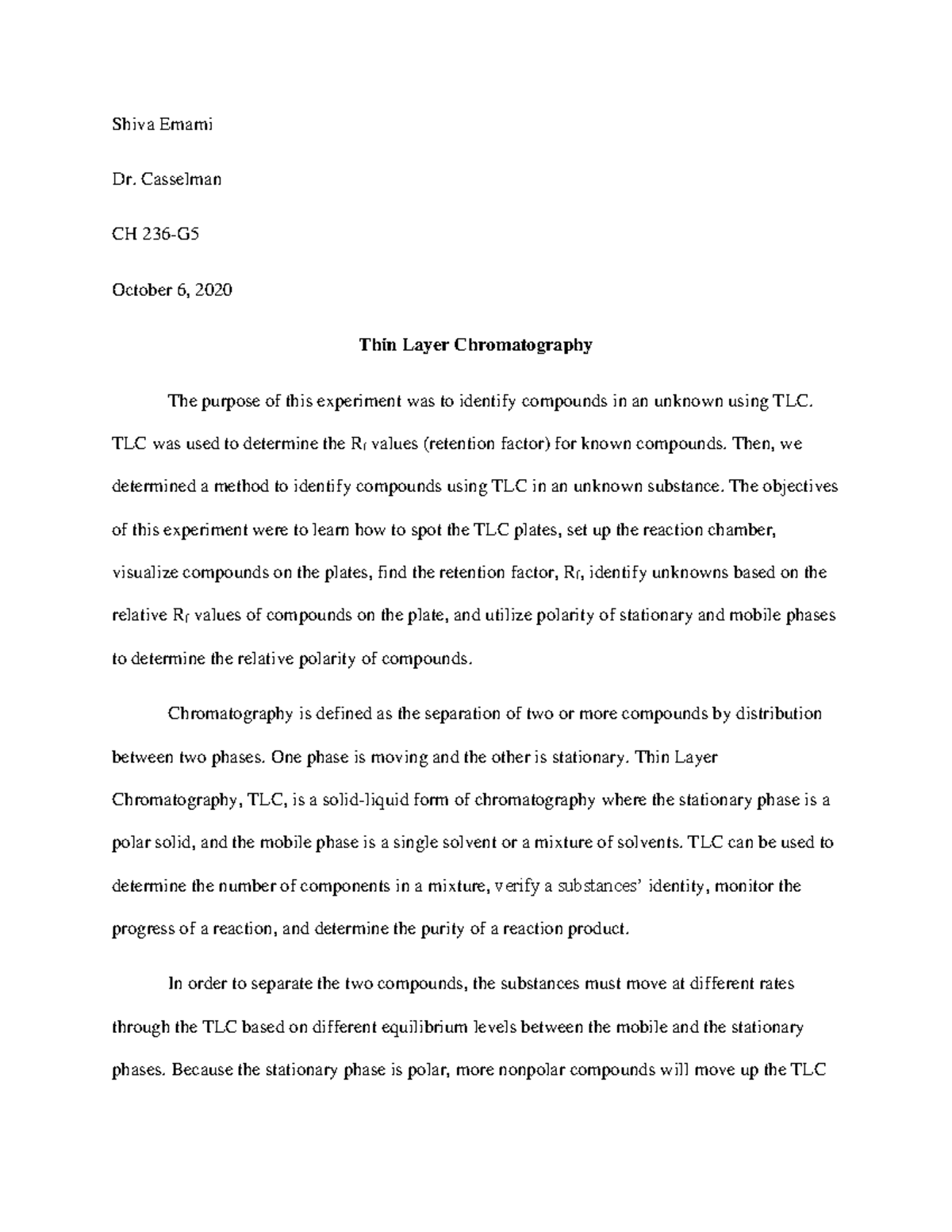 Tlc individual writing assignment - Shiva Emami Dr. Casselman CH 236-G ...