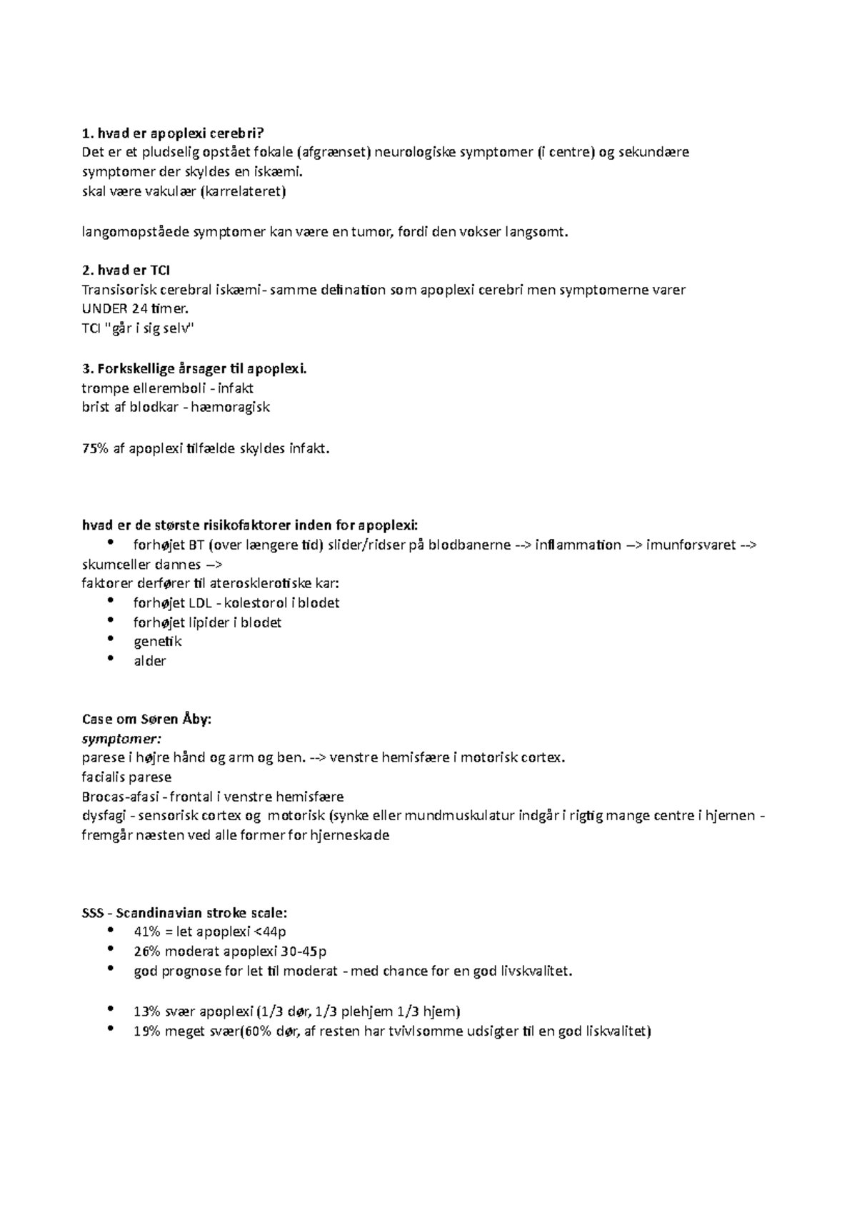 Neurologi - hvad er apoplexi cerebri? Det er et pludselig opstået ...