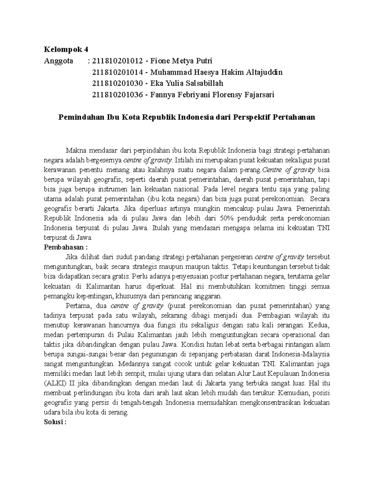 Essay Ketahanan Nasional - Kelompok 4 Anggota : 211810201012 - Fione ...