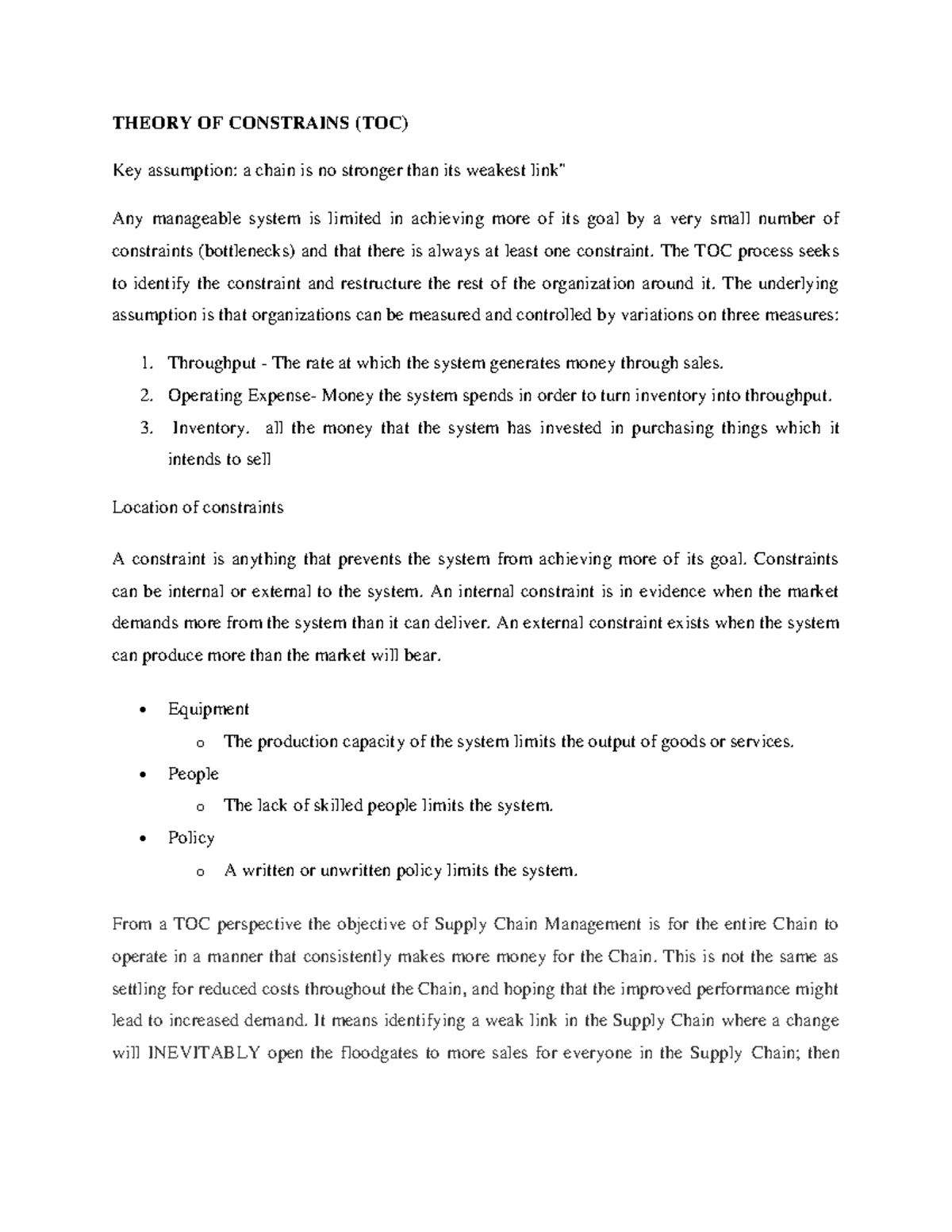 Theory of Constraints 1 - THEORY OF CONSTRAINS (TOC) Key assumption: a ...