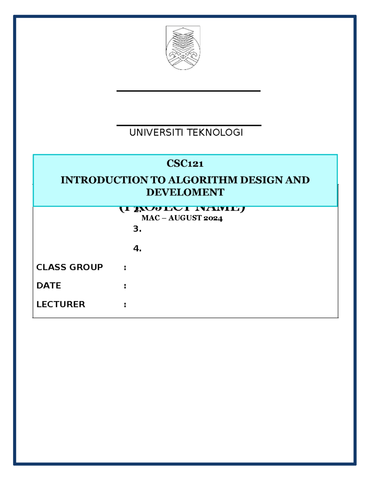 CSC121 Report Template and Rubrics v2 upd - PROJECT PROPOSAL REPORT ...