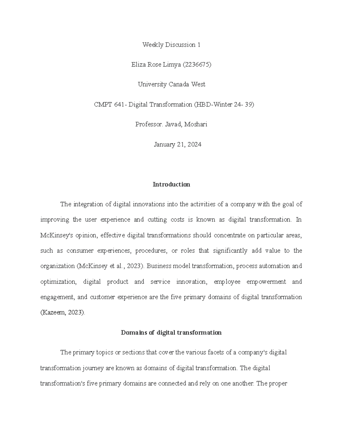 Weekly discussion 1 - Weekly Discussion 1 Eliza Rose Limya (2236675 ...