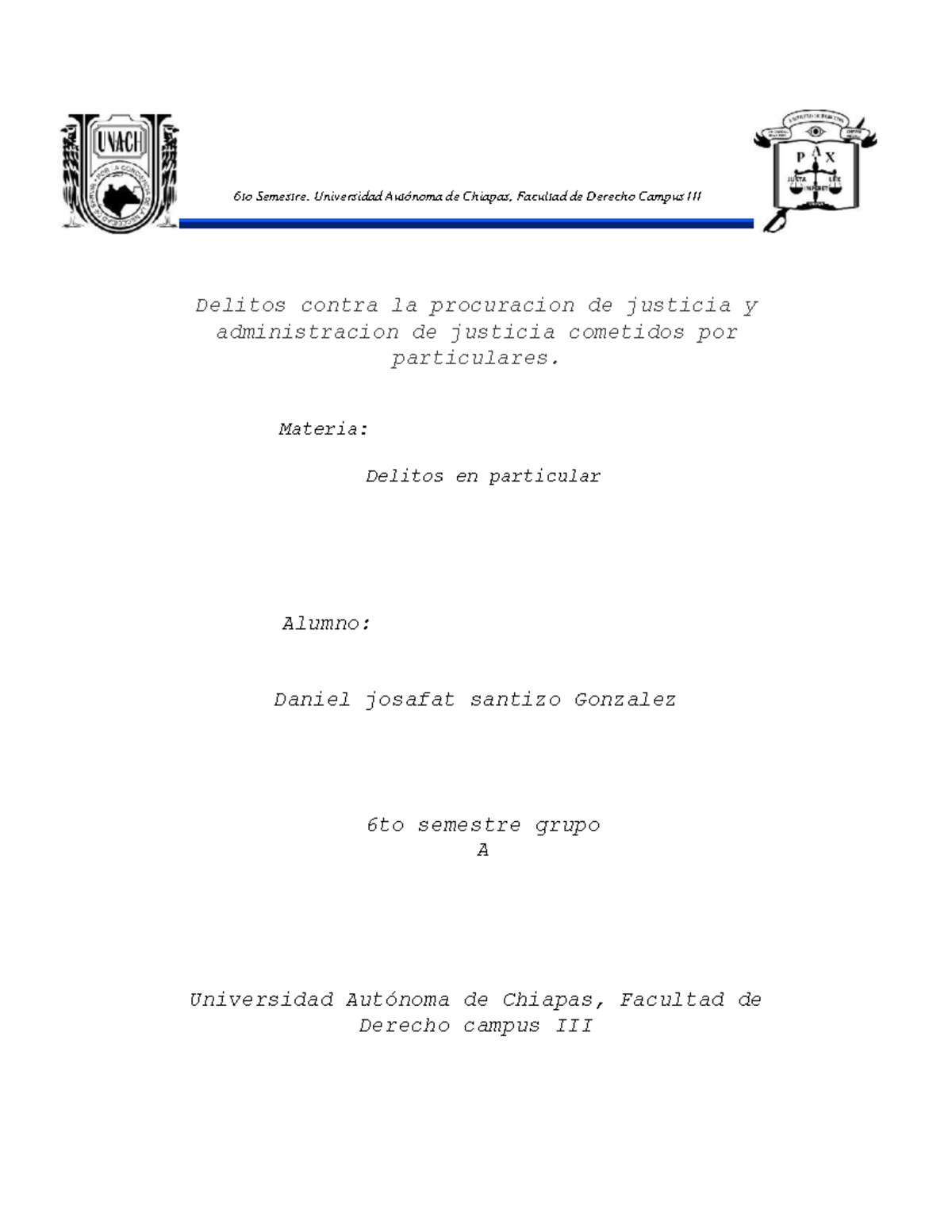 Delitos Contra La Procuracion De Justicia Y Administracion De Justicia