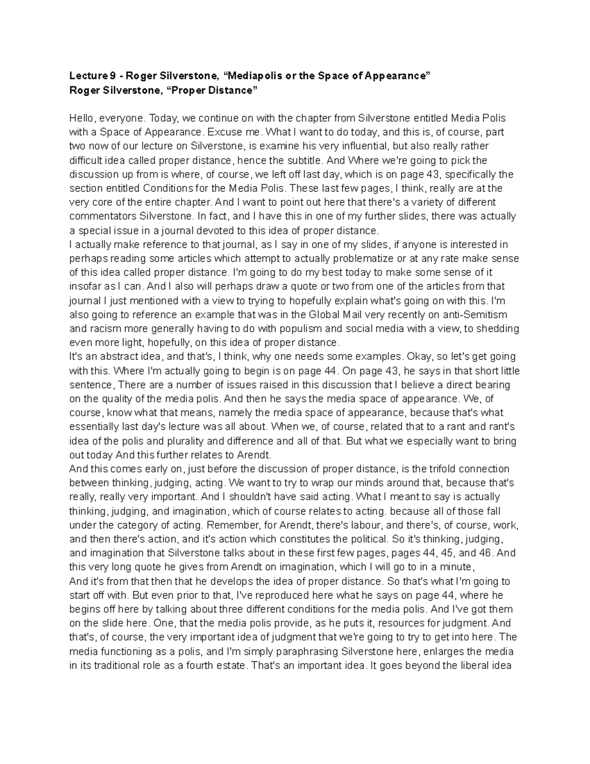 PHIL Lecture 9 - Transcript - Lecture 9 - Roger Silverstone, “Mediapolis or the Space of ...