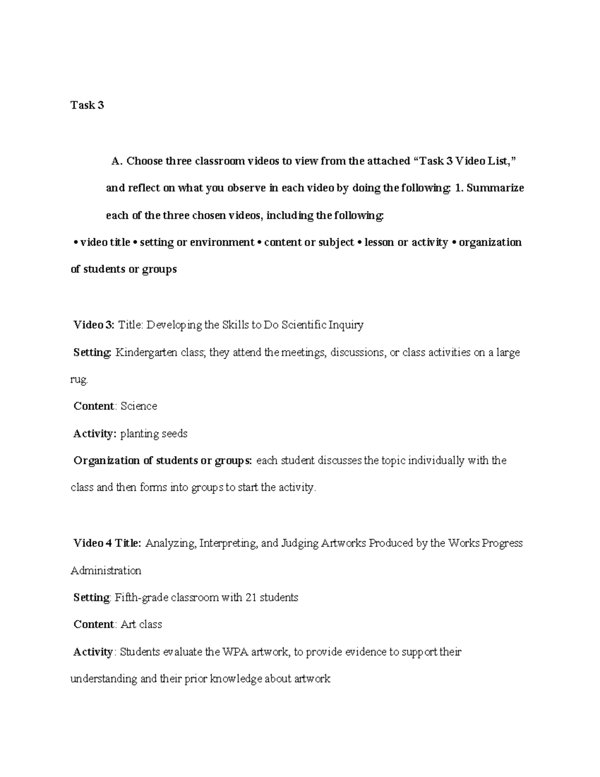 Task 3 N - task 3 - Task 3 A. Choose three classroom videos to view ...