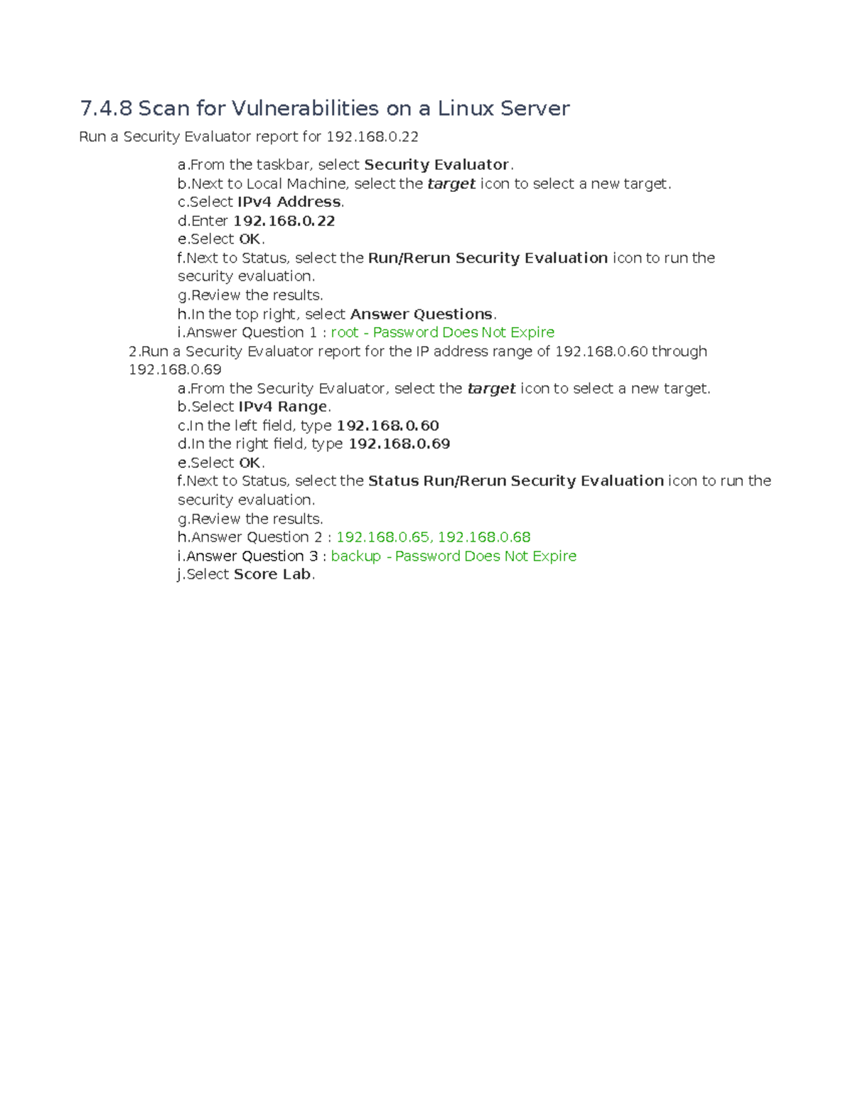 7.4.8 Scan for Vulnerabilities on a Linux Server - 7.4 Scan for Vulnerabilities on a Linux ...