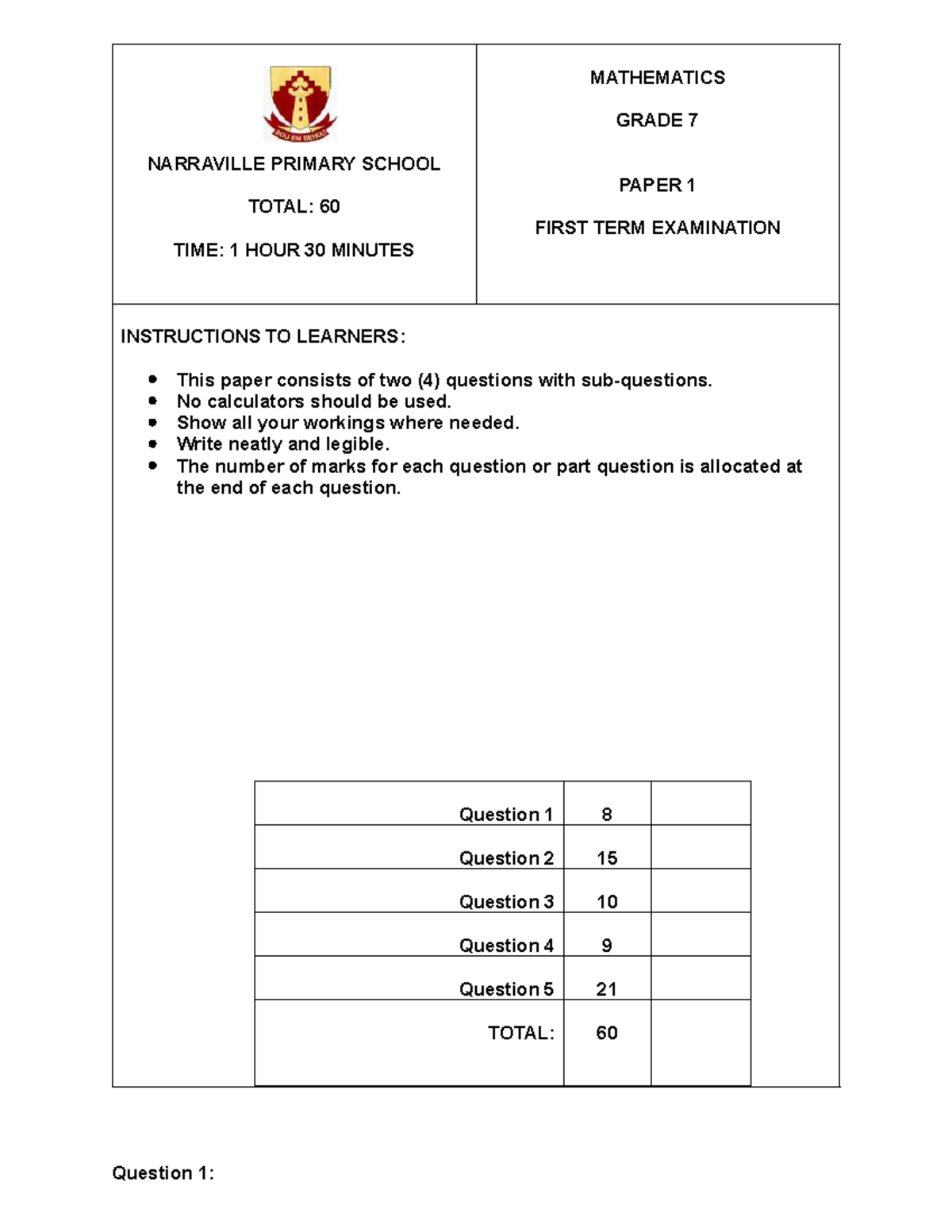 Grade 7 Math Paper 1&2 combined - NARRAVILLE PRIMARY SCHOOL TOTAL: 60 ...