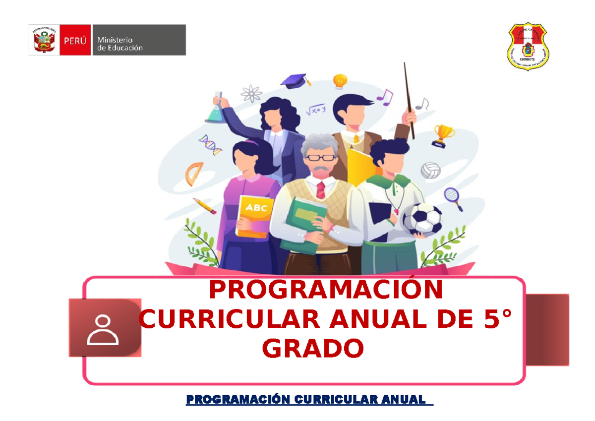 PCA DEL Quinto (A.B) I.E N°88031.doc 2024 - PROGRAMACIÓN CURRICULAR ANUAL PROGRAMACIÓN ...