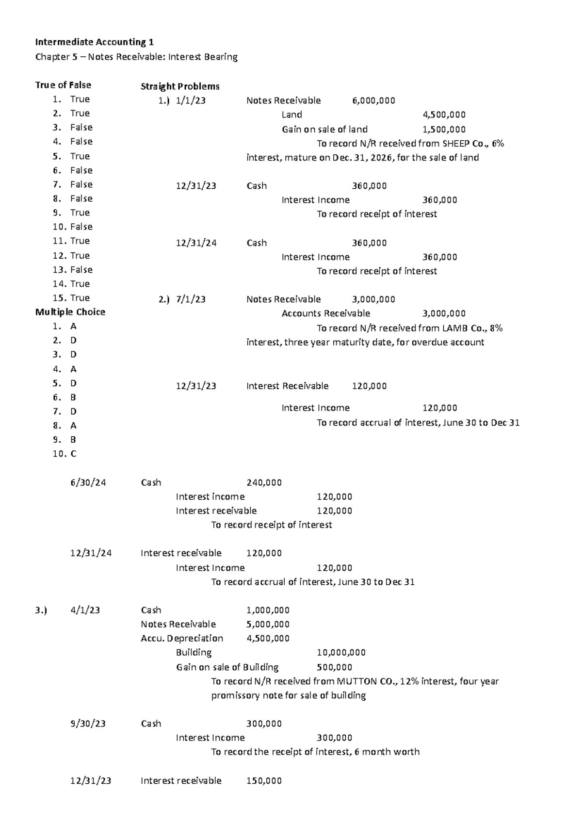 Intermediate Accounting 1 - True 2. True 3. False 4. False 5. True 6 ...
