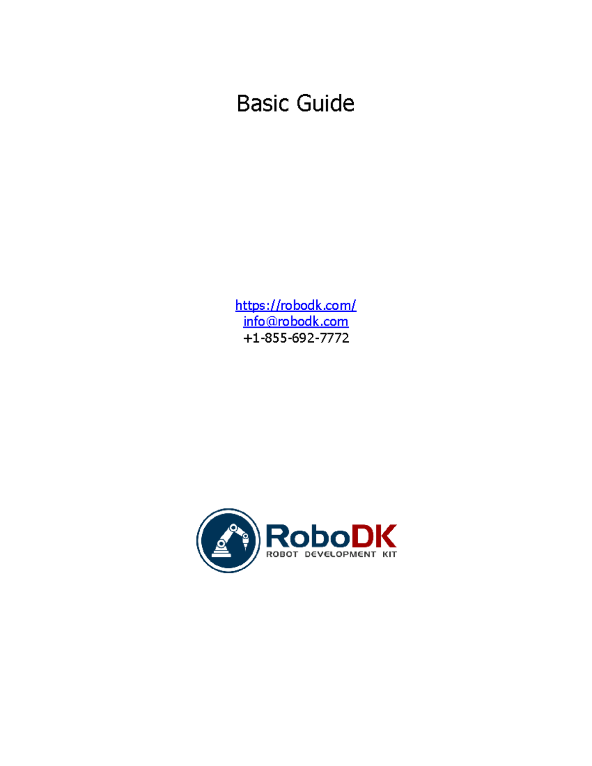Robo DK Doc EN Basic Guide - Basic Guide robodk/ info@robodk +1-855-692 ...