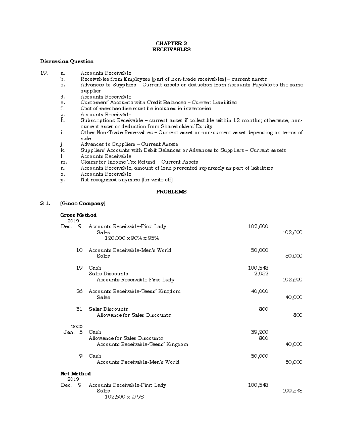 Chapter 2 Receivables - CHAPTER 2 RECEIVABLES Discussion Question a. Accounts Receivable b ...
