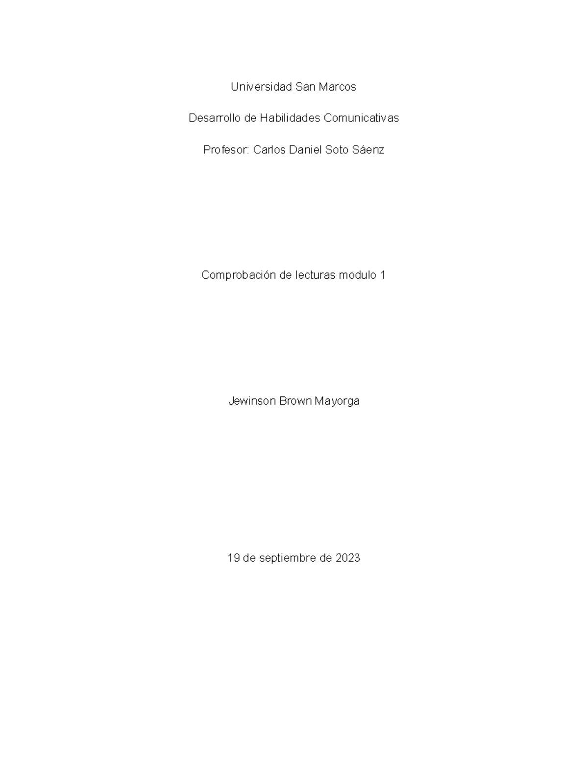 Tarea 1 - Para poder lograr un adecuado entendimiento personal, es ...