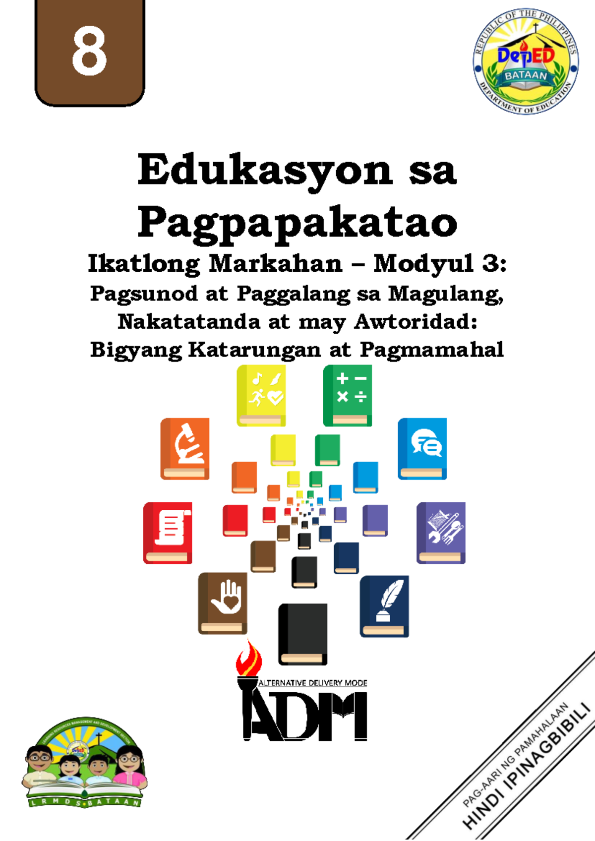 Q3 ESP8 Modyul 3 Pagsunod at Paggalang sa Magulang - 8 Edukasyon sa ...