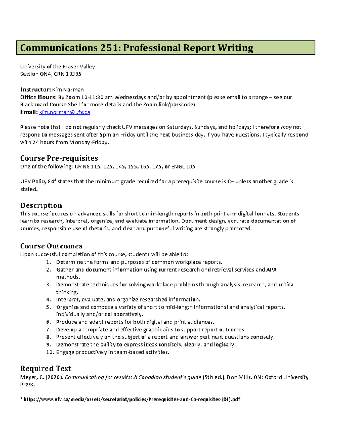 CMNS 251 ON4 F24 Norman, Kim - Communications 251: Professional Report ...