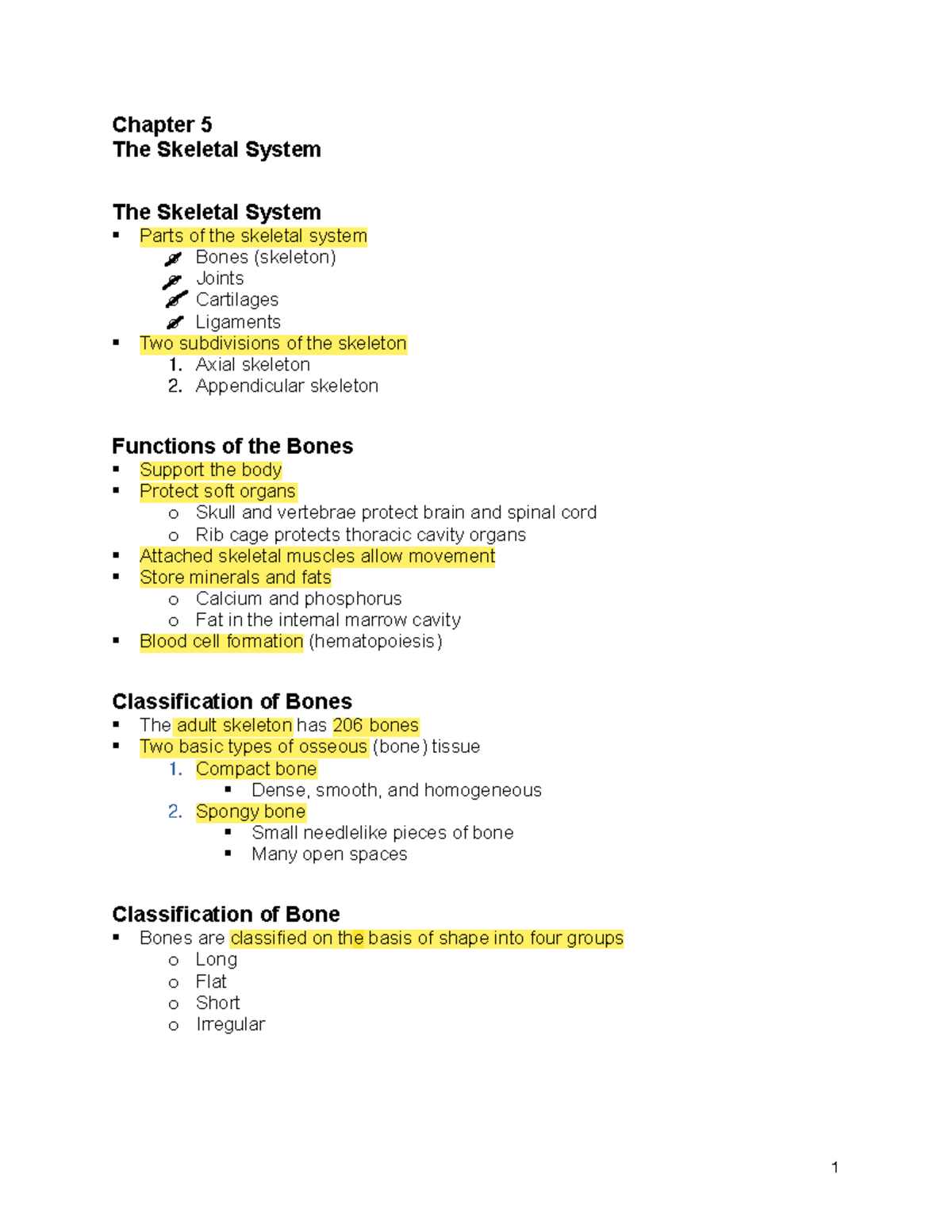 BSC 130 - Chapter 5 - Study hard. - Chapter 5 The Skeletal System The ...