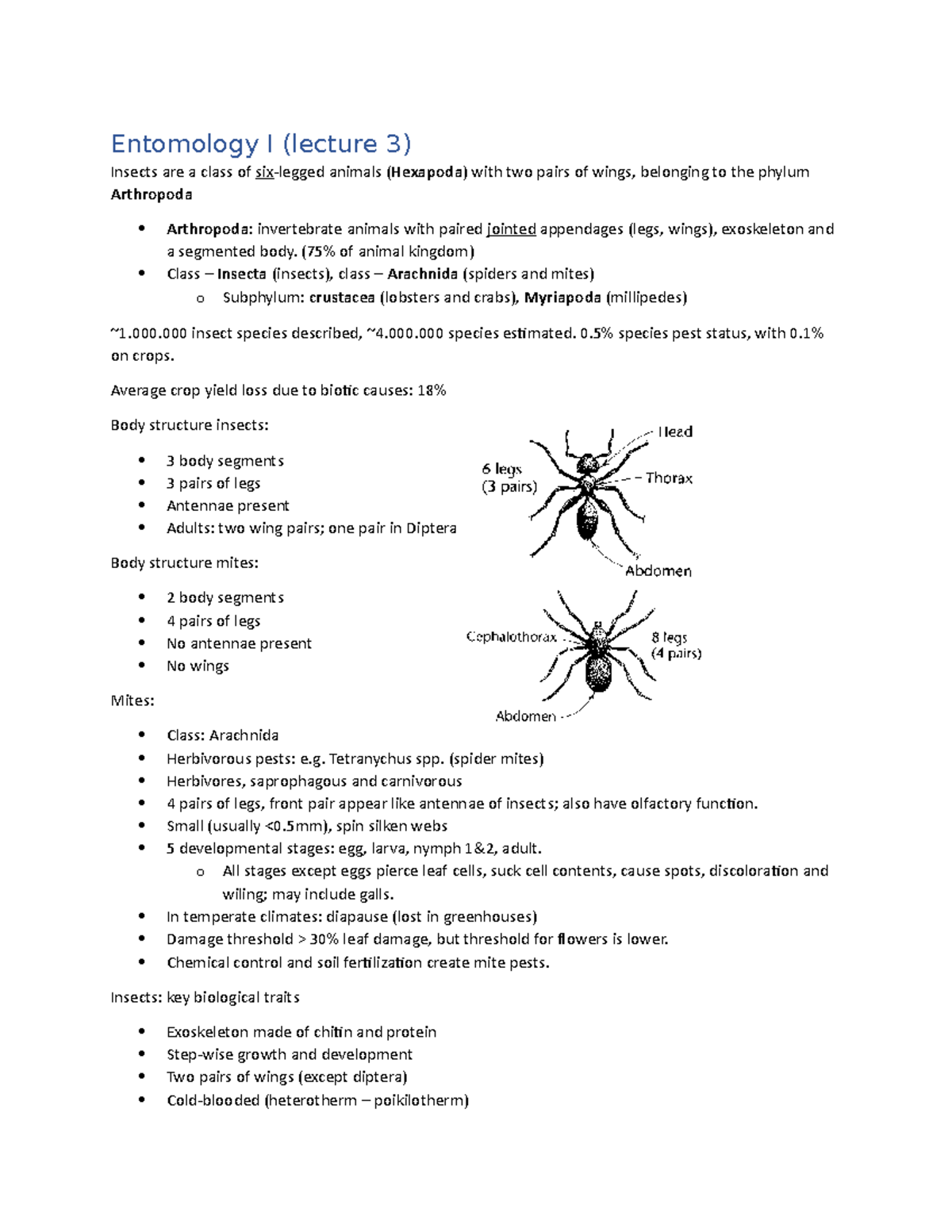 Summary entomology part I and II - Entomology I (lecture 3) Insects are ...