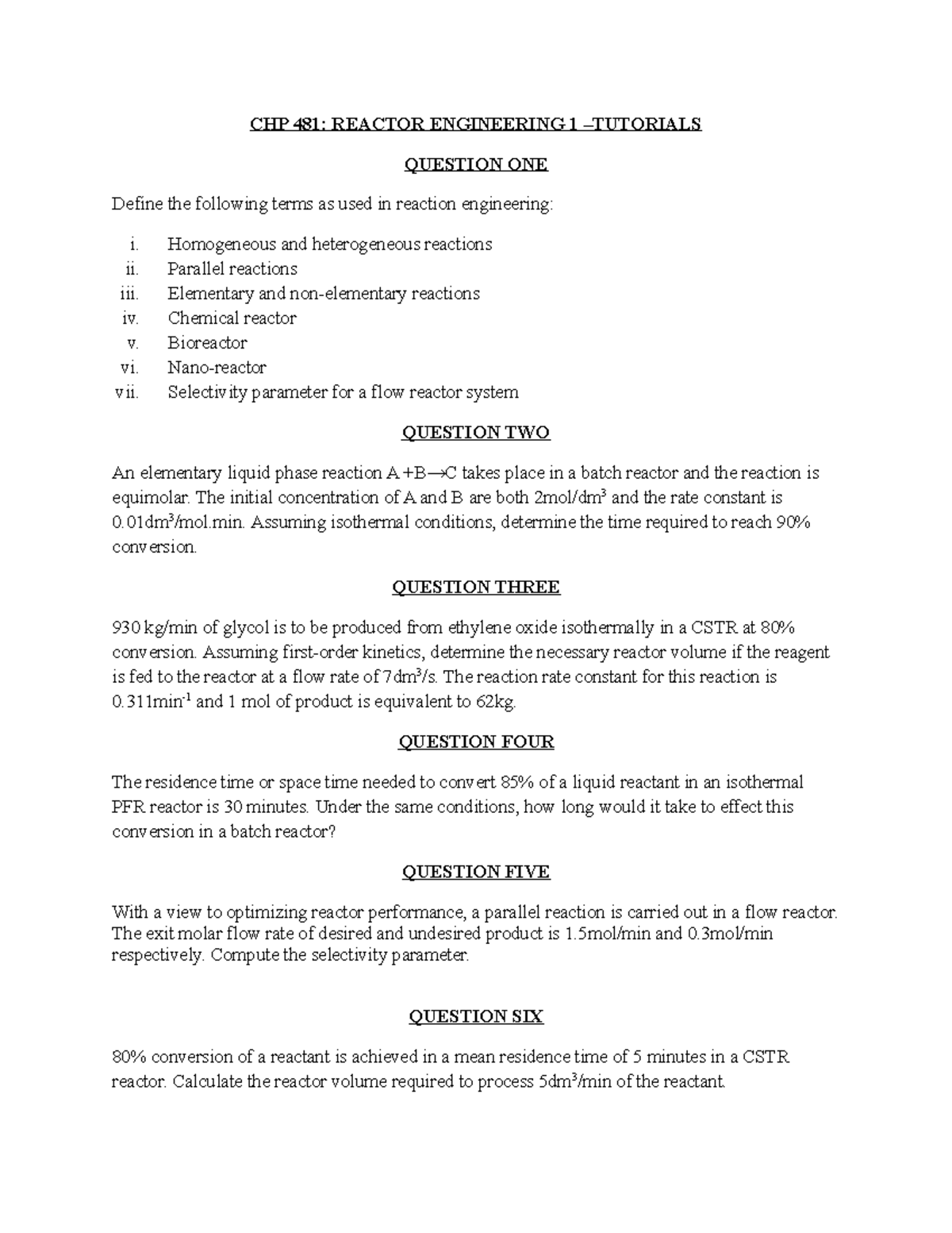 CHP 481- Tutorials - Reactor Engineering sample problems and solutions - CHP 481: REACTOR - Studocu