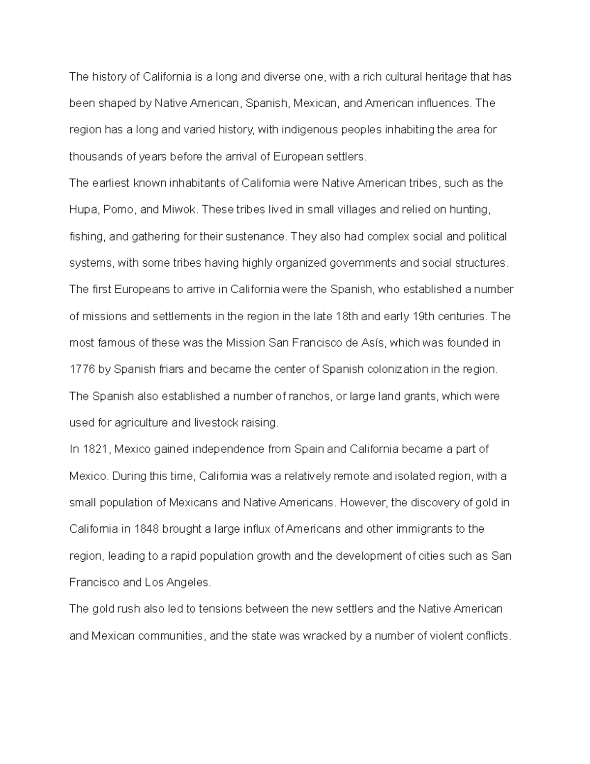 The history of California and it's effects on the Demographic of the ...