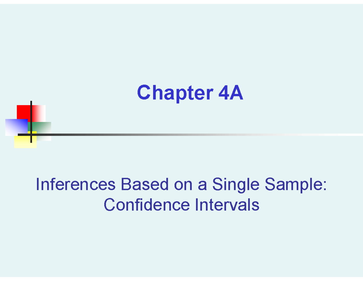 Nguyen ly thong ke kinh te - Inferences Based on a Single Sample: Confidence Intervals Chapter ...