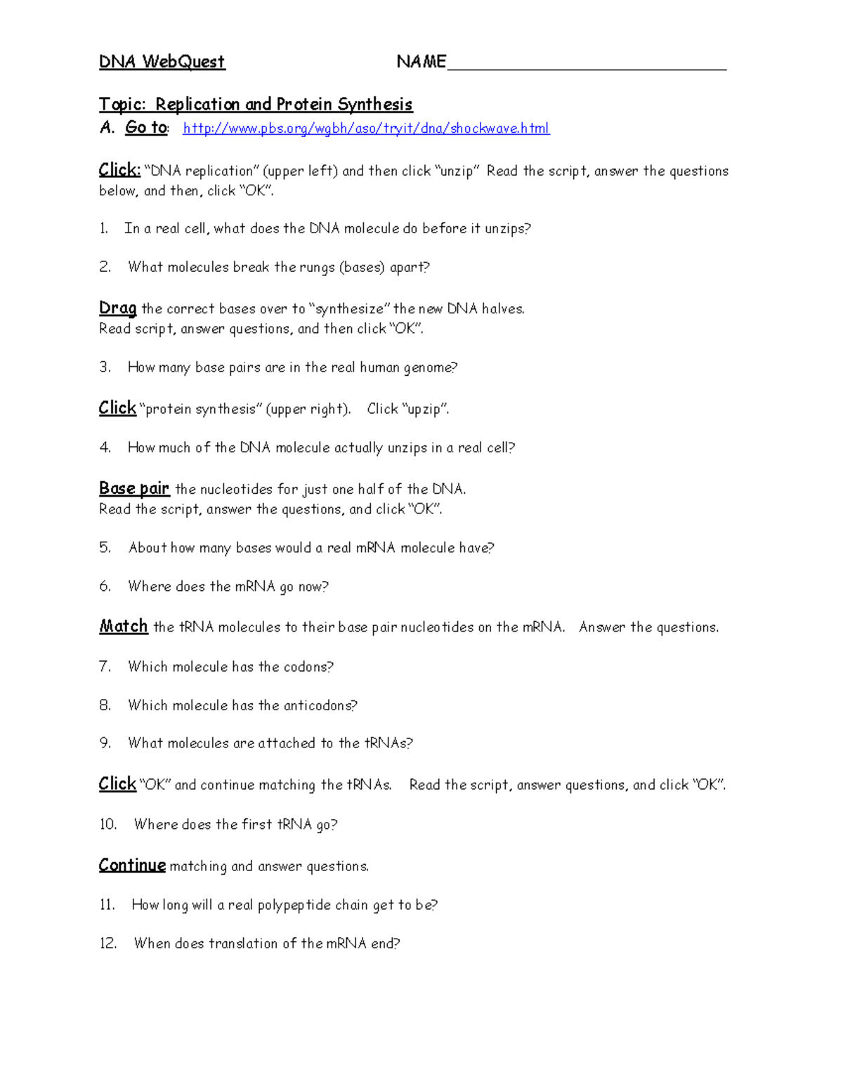 DNA Web Quest - DNA WebQuest NAME___________________________ Topic ...