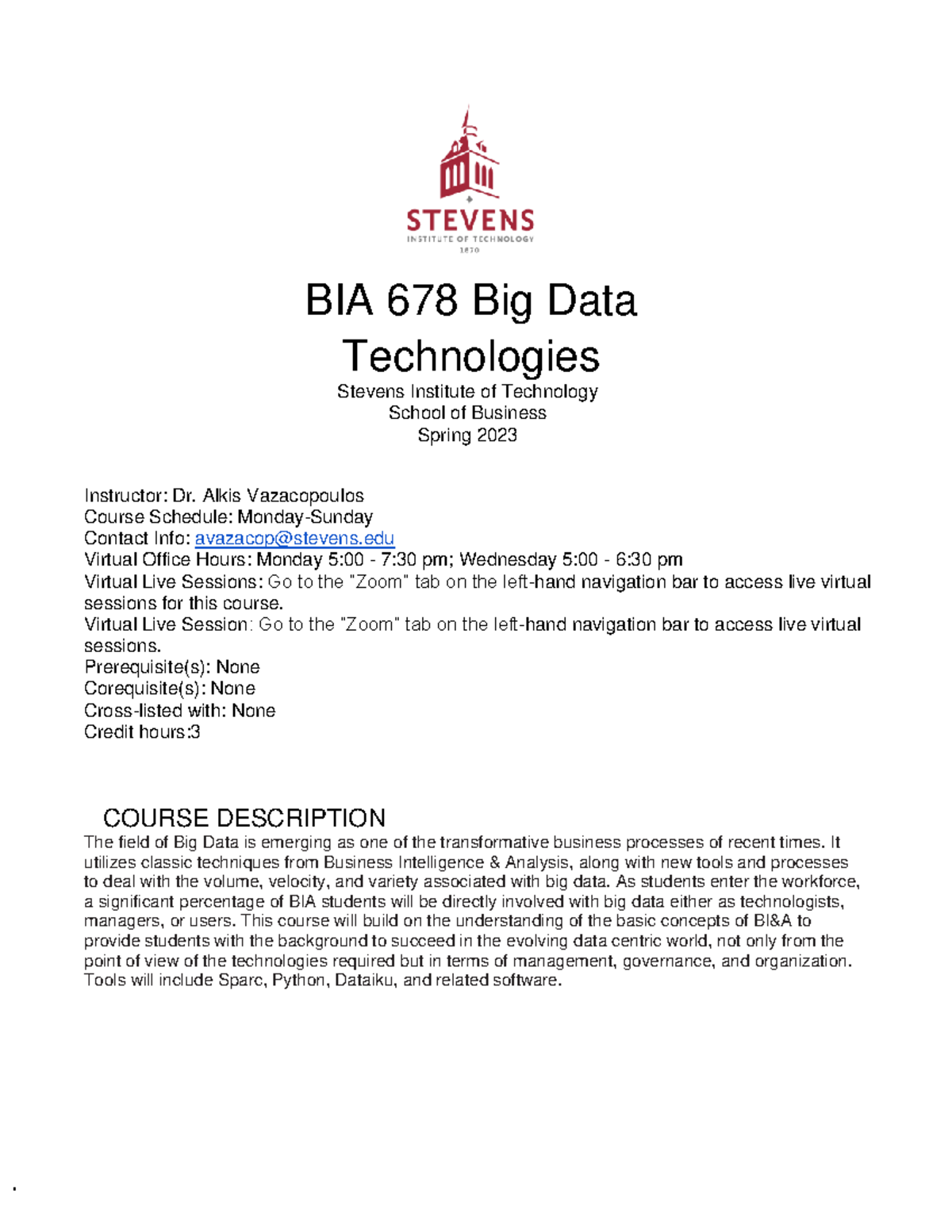 BIA 678 Syllabus Spring 23 - BIA 678 Big Data Technologies Stevens ...