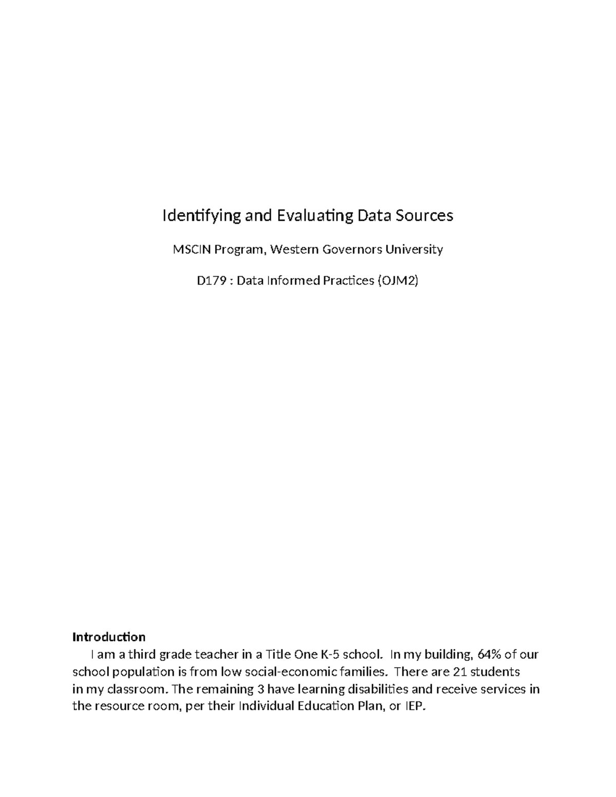 D179 Task 1 Identifying And Evaluating Data Sources Identifying And Evaluating Data Sources