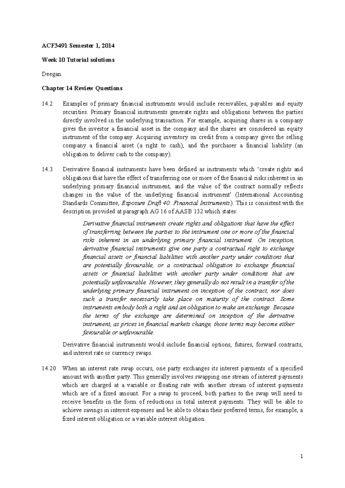 Tutorial work week 10, Solutions - ACF3491 Semester 1, 2014 Week 10 ...