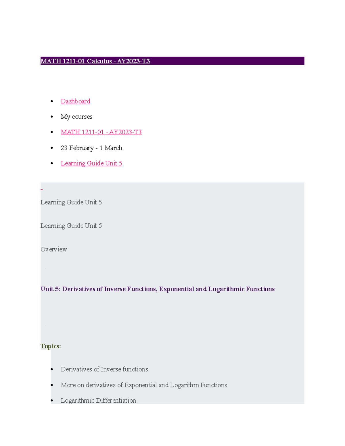 Learning Guide Unit 5 -MATH 1211 - MATH 1211-01 Calculus - AY2023-T Dashboard My courses MATH ...