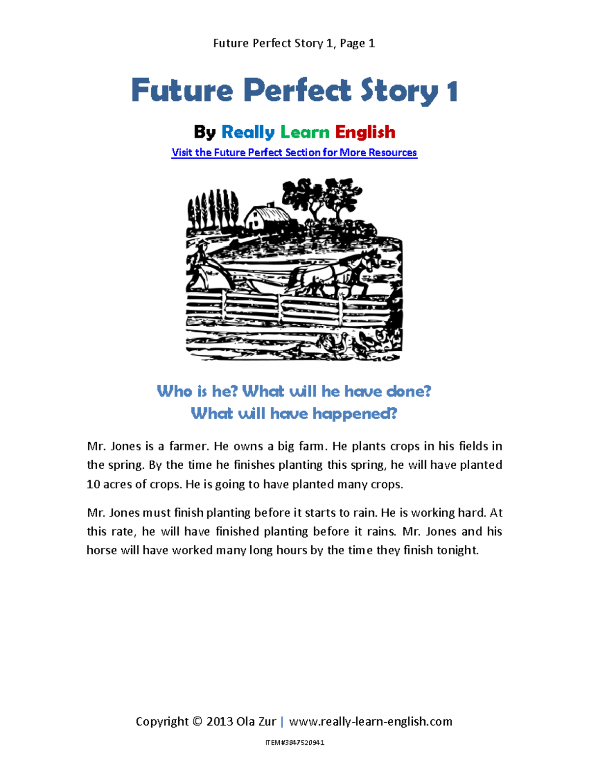 Future perfect 1 - Material para practicar tiempo verbal en inglés - Copyright © 2013 Ola Zur ...