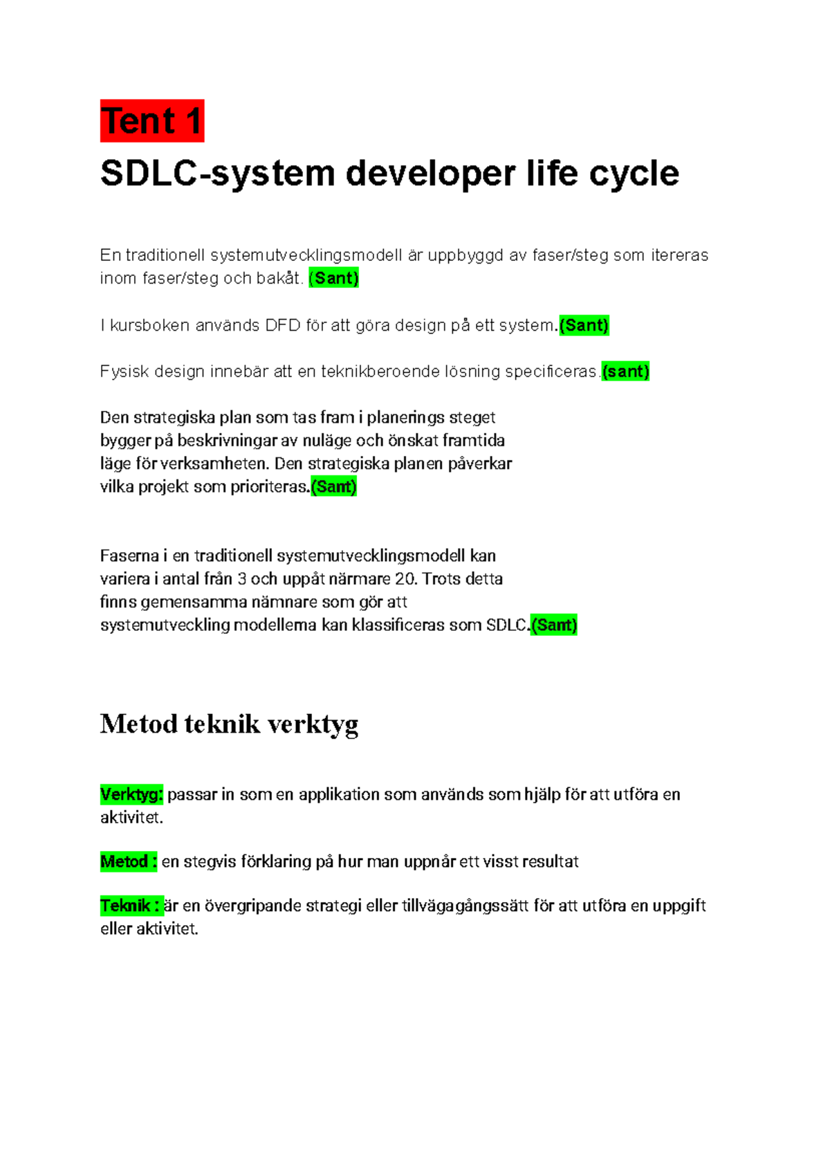 Tentis 3 - plugg - Tent 1 SDLC-system developer life cycle En traditionell ...