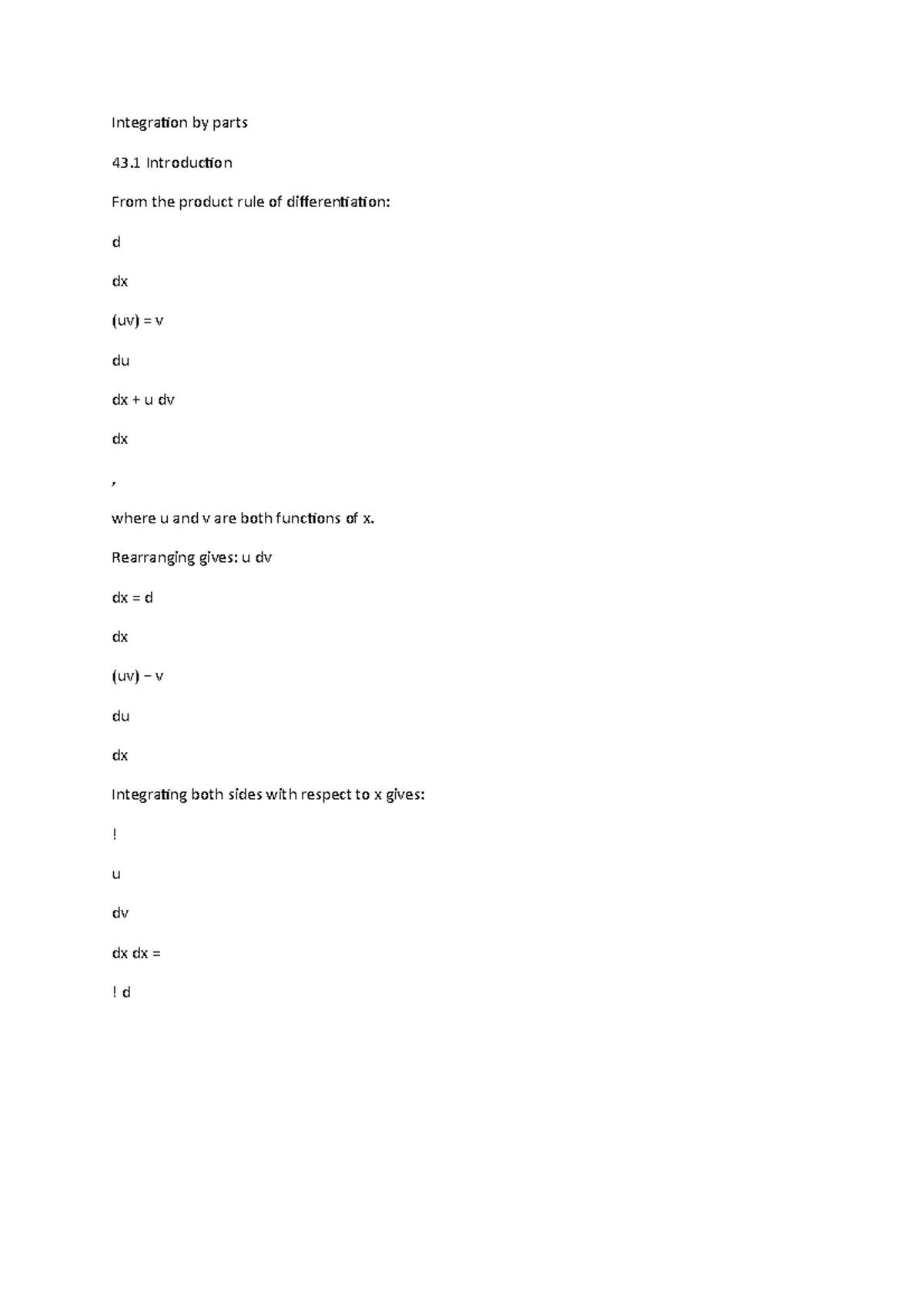Integration by parts - 1 Introduction From the product rule of ...