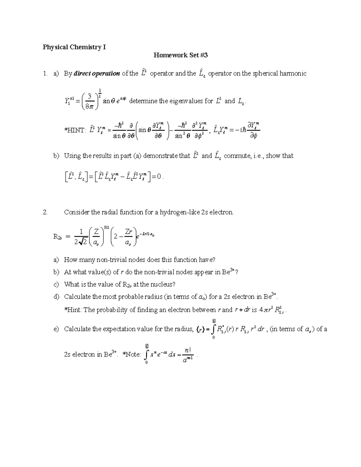 PChem I HW 3 2016 - Homework assignment 3 - Physical Chemistry I ...
