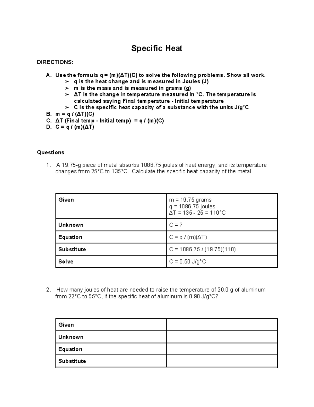 Specific Heat - ... - Specific Heat DIRECTIONS: A. Use the formula q ...