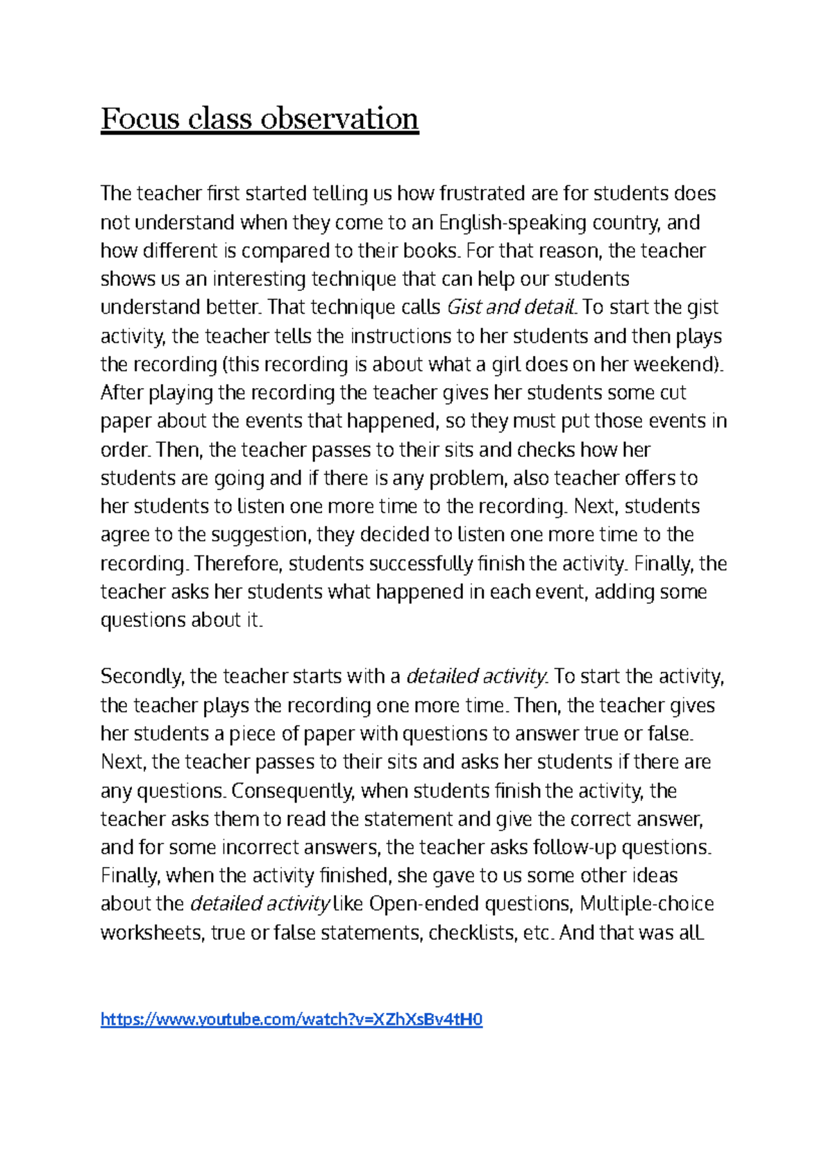 Focus class observation met 4 - Focus class observation The teacher ...