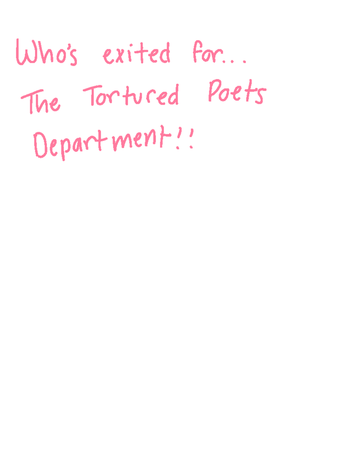 The tortured poets department - English Language - Who's exited for The ...
