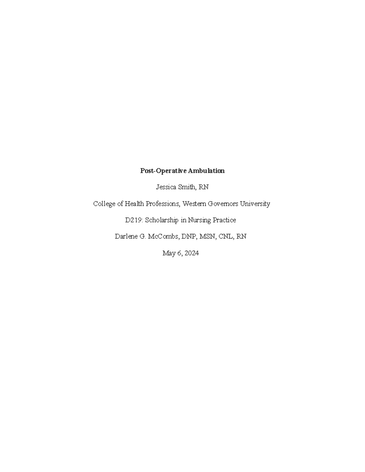 D219 task 1 revision - Post-Operative Ambulation Jessica Smith, RN ...