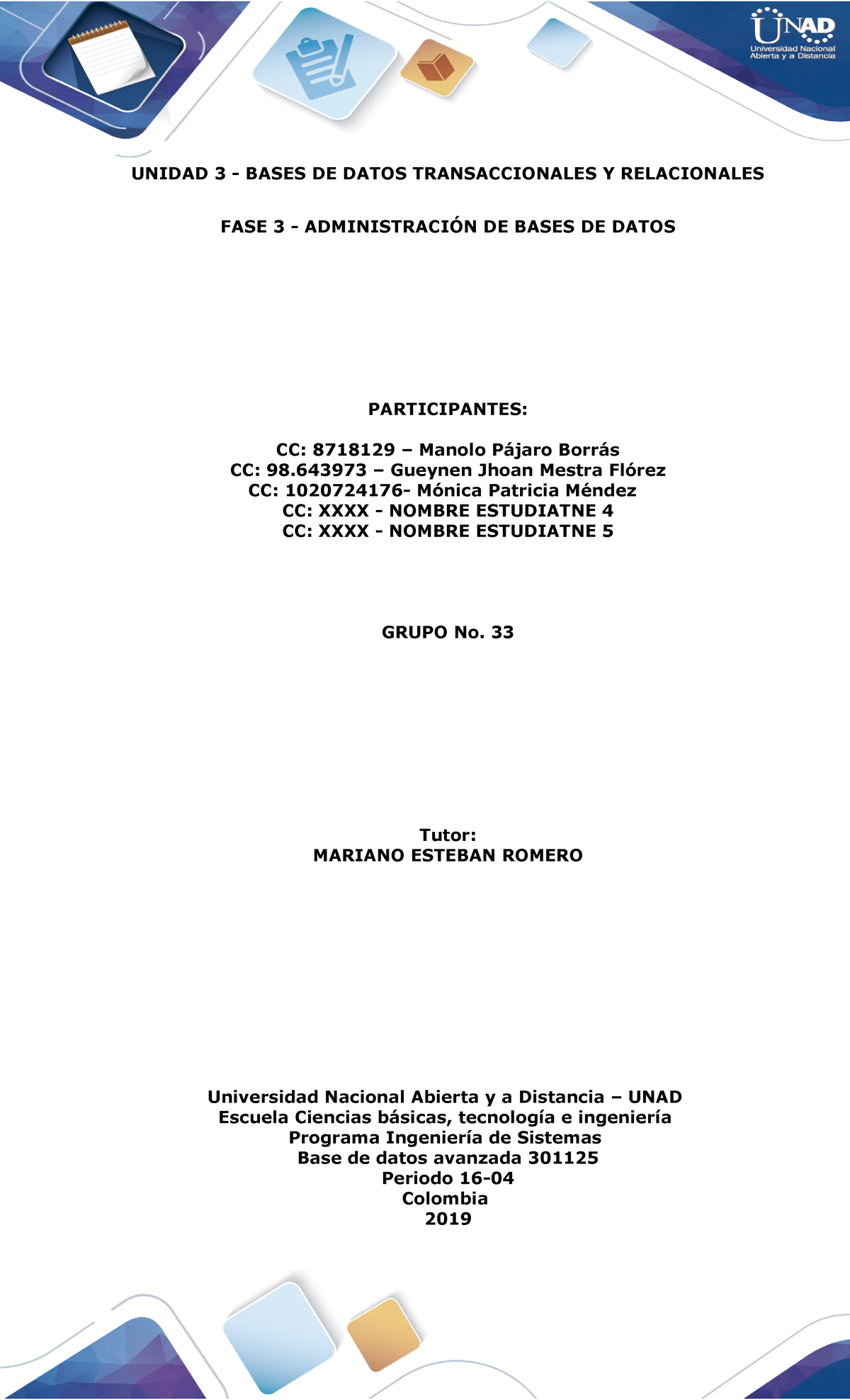 Grupo 33- Fase 3 - Administración de bases de datos Ver 8 - UNIDAD 3 ...