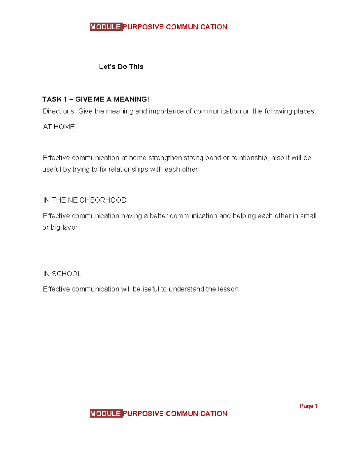 Activitiy 1 - For school purposes only - MODULE PURPOSIVE COMMUNICATION Let’s Do This TASK 1 ...
