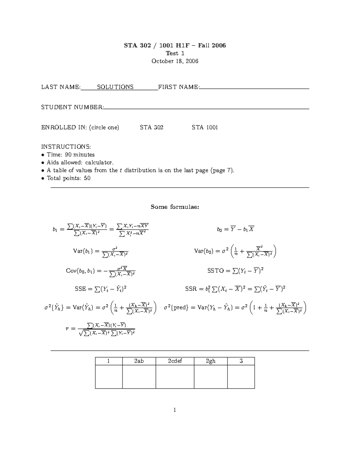 2006 exam for sta302 - STA 302 / 1001 H1F – Fall 2006 Test 1 October 18 ...