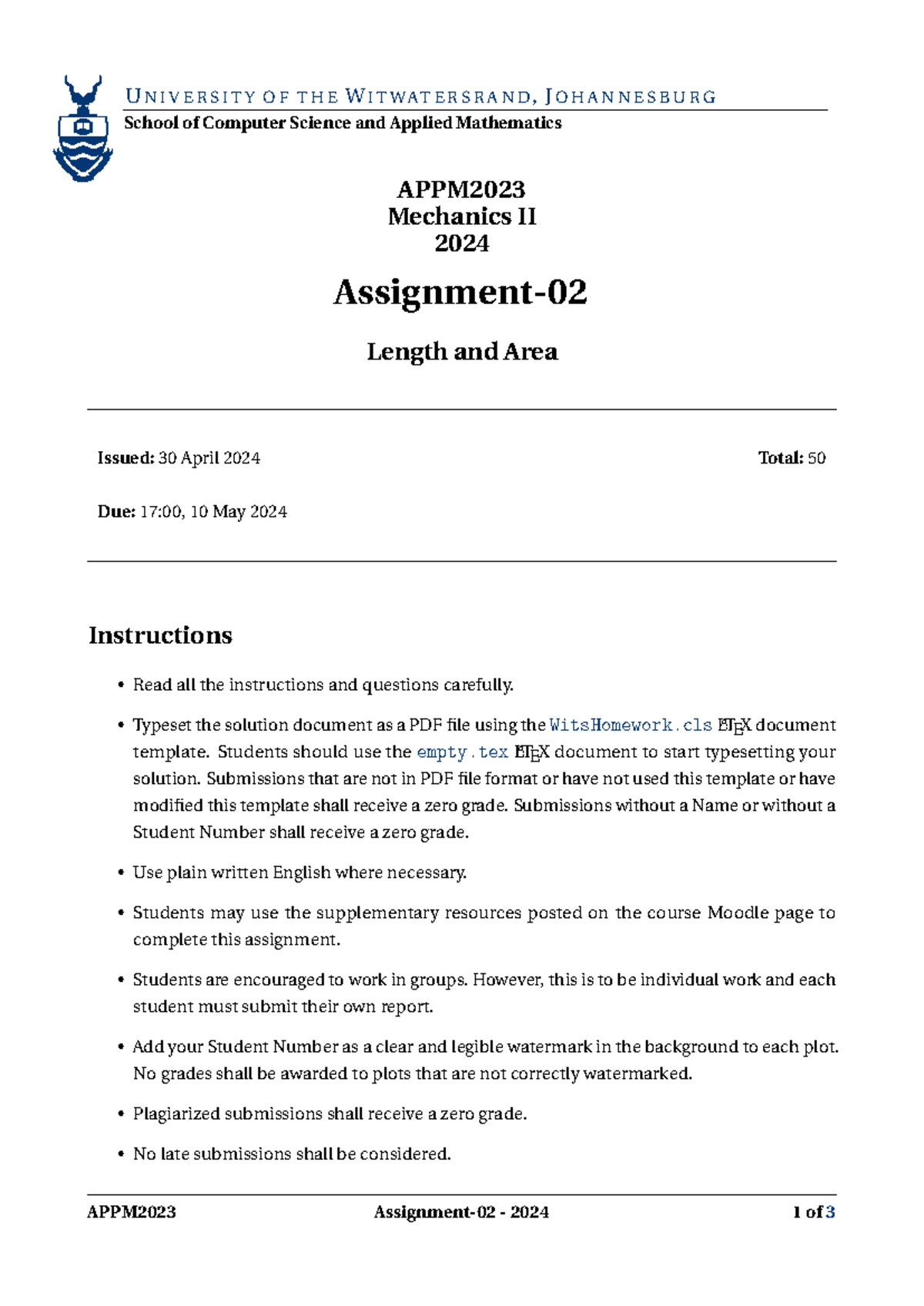 Assignment-02 - Assignment 2 Mechanics - U N I V E R S I T Y O F T H E W I T W A T E R S R A N D ...