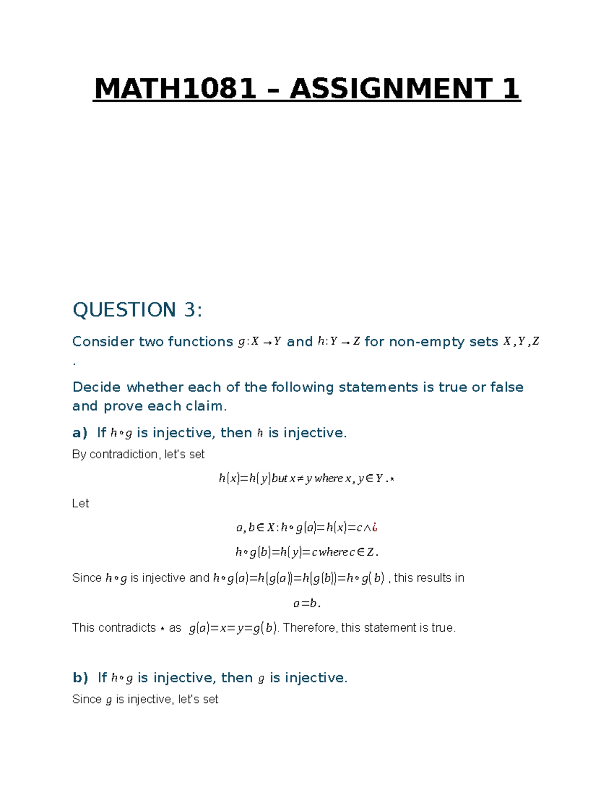 MATH1081 assignment 1 draft - MATH1081 – ASSIGNMENT 1 QUESTION 3: Consider two functions g : X → ...