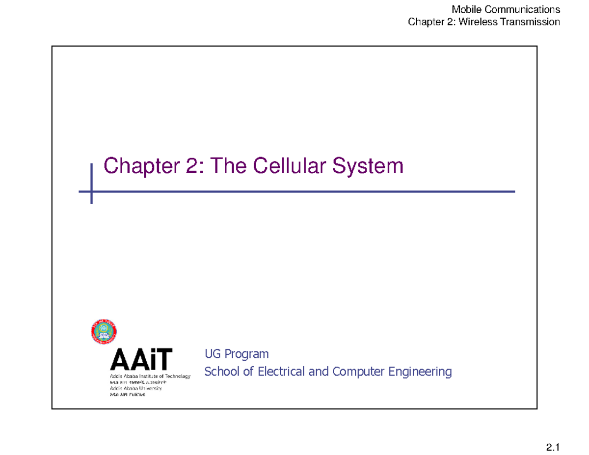 Chapter 2 Cellular Systems - Chapter 2: Wireless Transmission Chapter 2 ...
