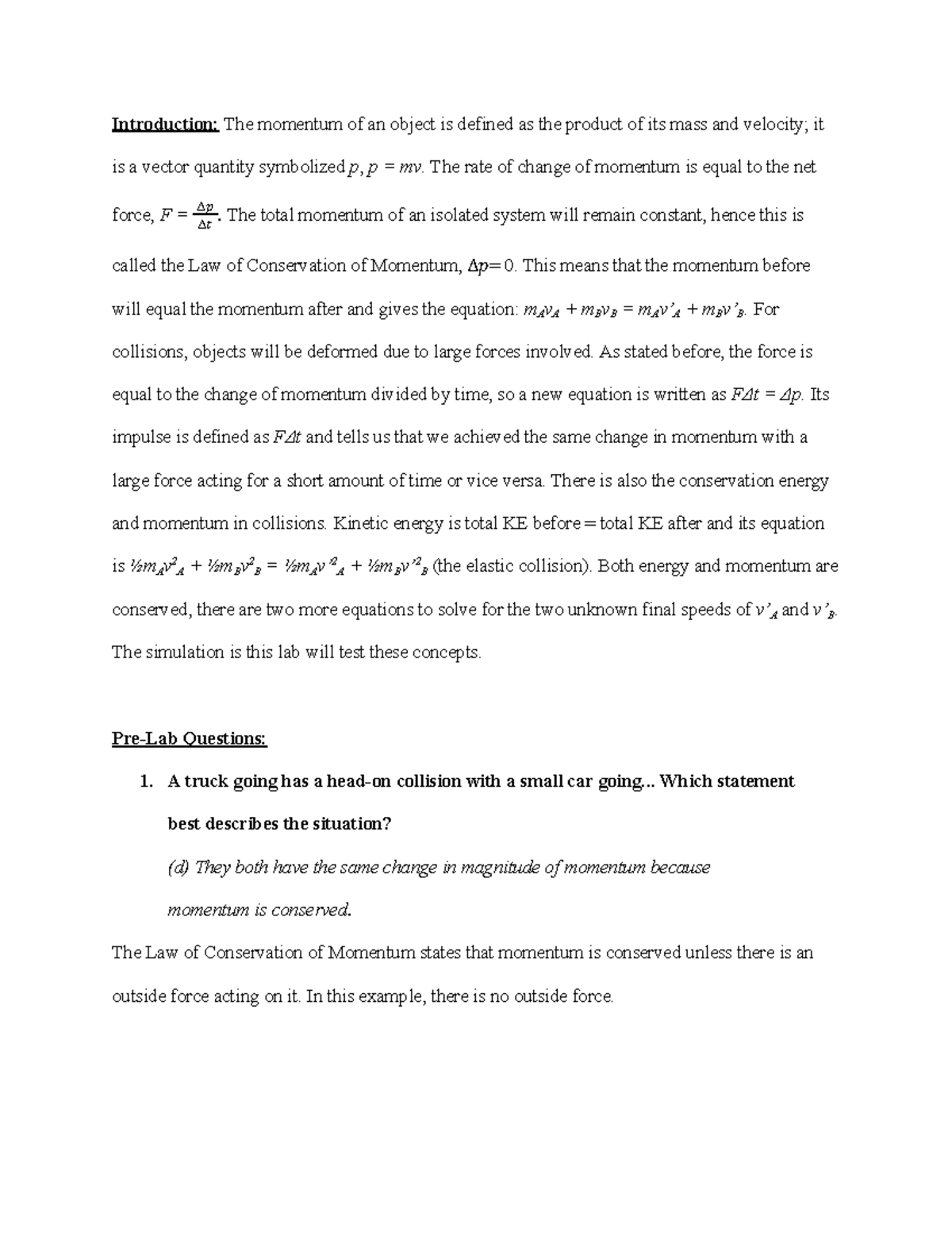 Physics Lab Report 6 - The momentum of an object is defined as the ...