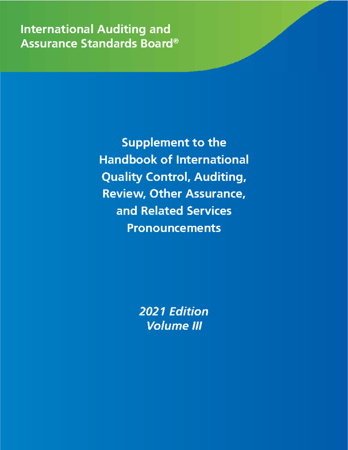 Iaasb 2021 Handbook Volume 3 - Supplement to the Handbook of ...
