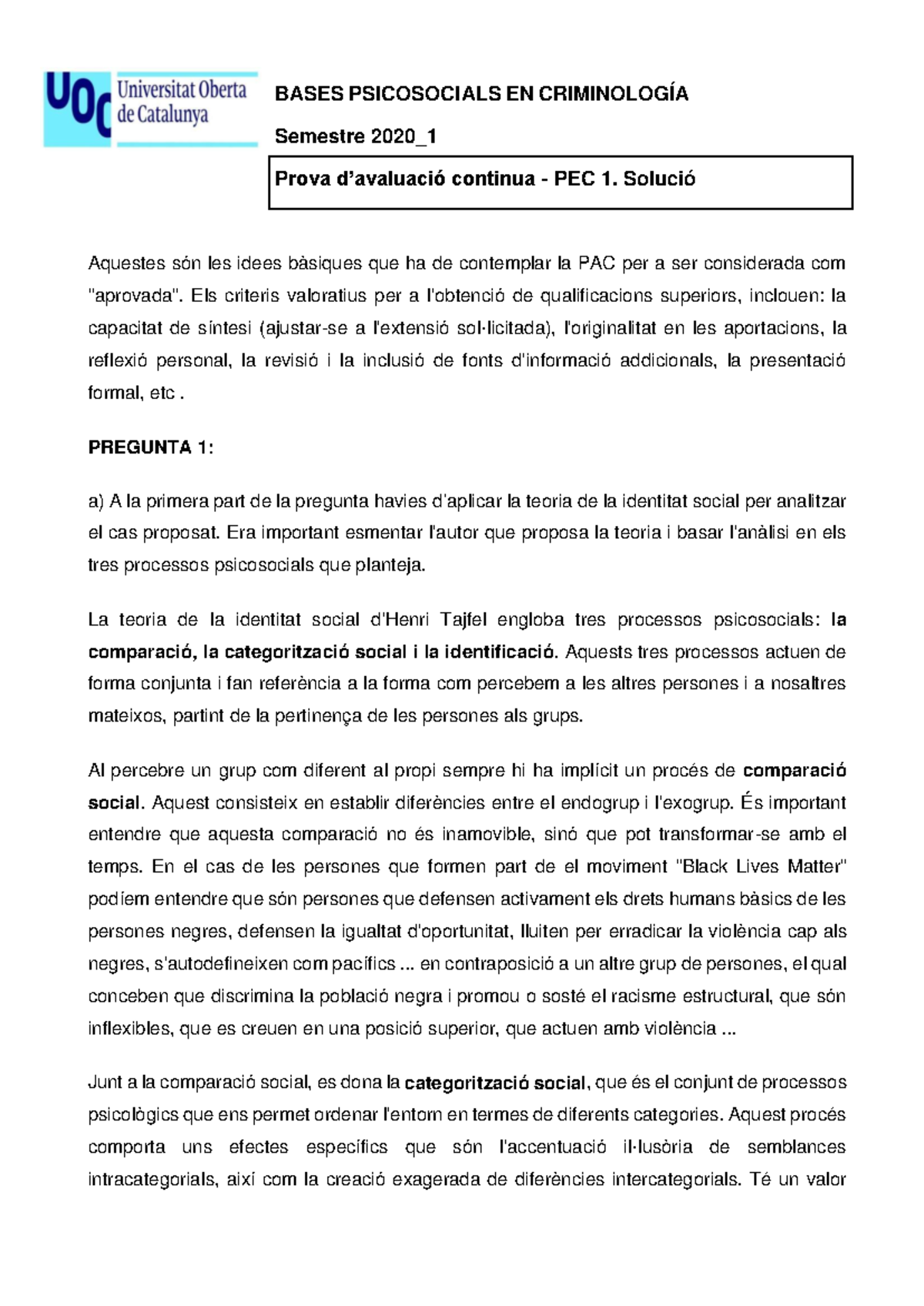 PAC1 - solució Bases psicosocials en criminologia - BASES PSICOSOCIALS EN CRIMINOLOGÍA Semestre ...