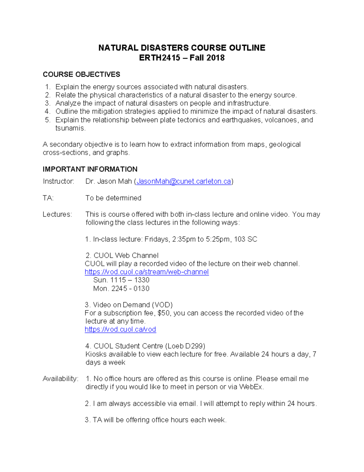 2018 F ERTH2415 Outline - NATURAL DISASTERS COURSE OUTLINE ERTH2415 ...