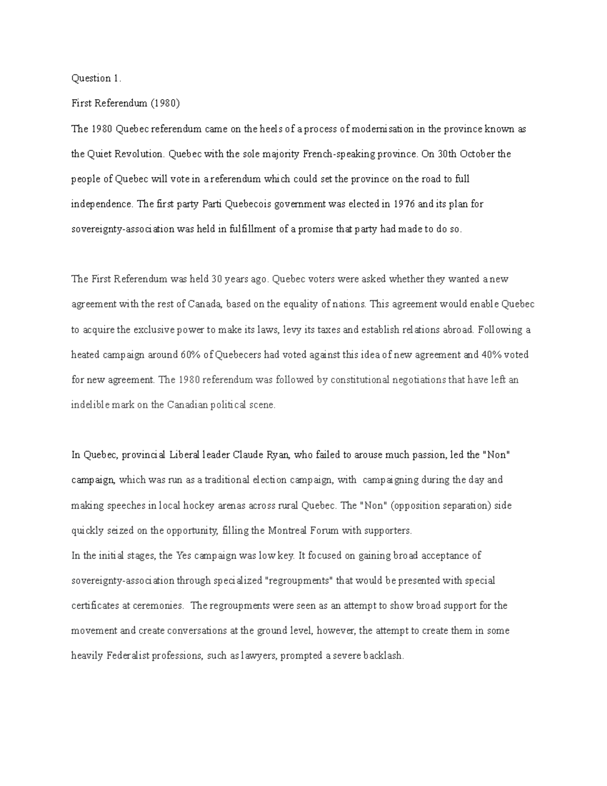First Referendum (1980) and Second referendum (1995) - Question 1 ...