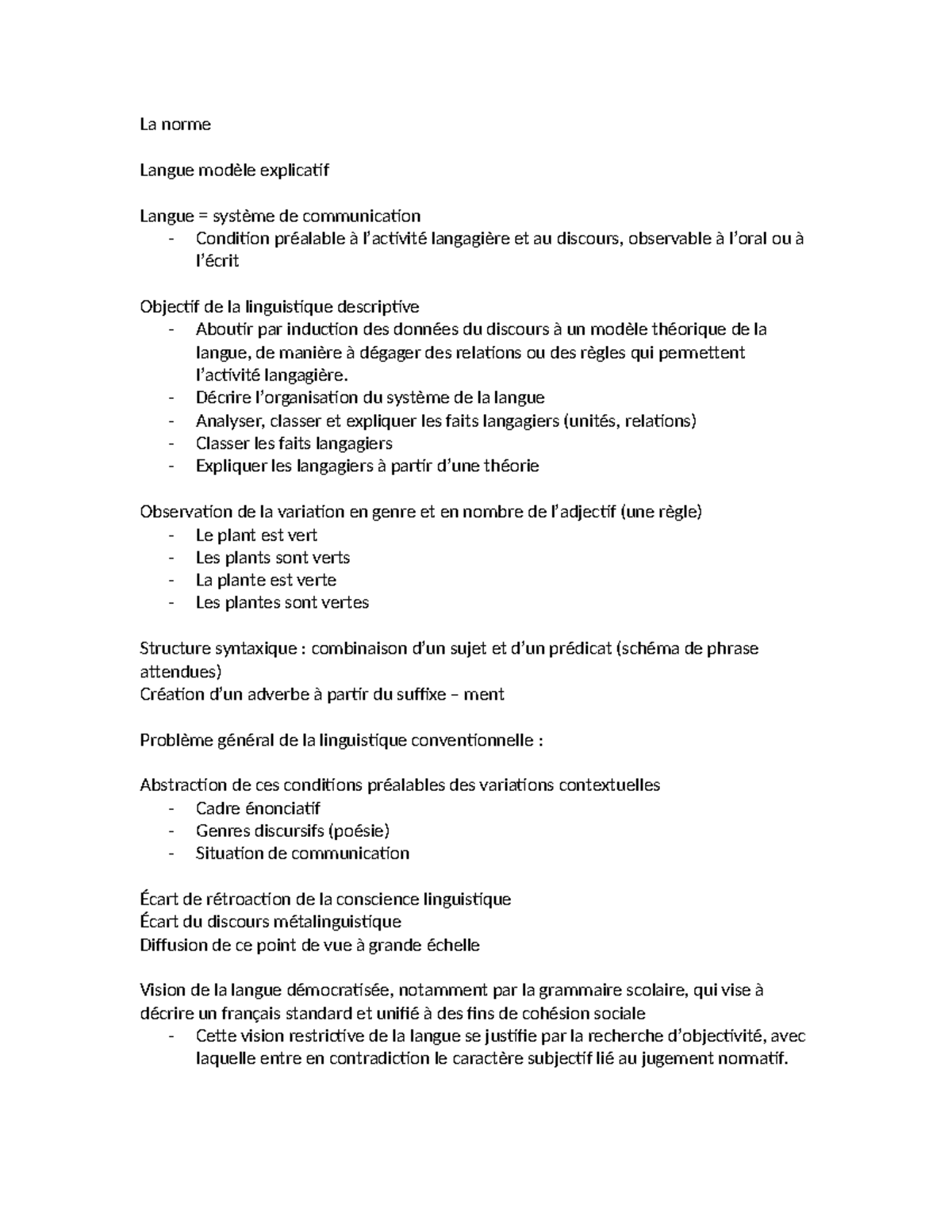 La norme - La norme Langue modèle explicatif Langue = système de ...
